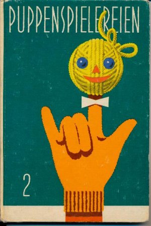 „Borde-Klein, Inge und Günter Schmitz, Puppenspielereien 2“ – Bücher gebraucht, antiquarisch ...