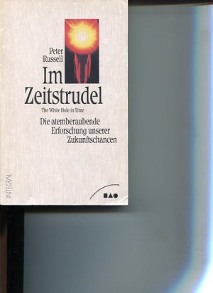 „Peter Russell, Im Zeitstrudel“ – Bücher gebraucht, antiquarisch & neu ...