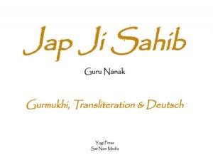 „Jap ji Sahib Gurmukhi Transliteration & deutsch / Guru Nanak Übers ...