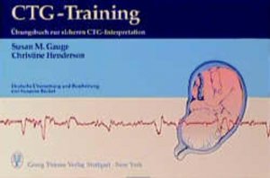 „CTG-Training Übungsbuch zur sicheren CTG-Interpretation“ – Bücher ...