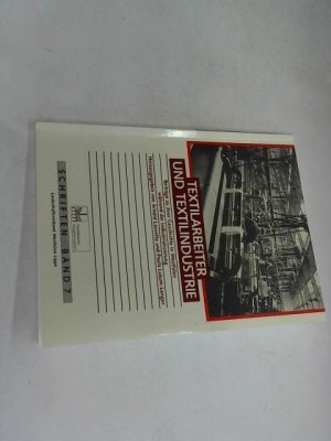 „Textilarbeiter und Textilindustrie - Beiträge zu ihrer …“ – Bücher ...