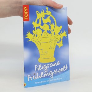„Filigrane Frühlingswelt“ – Bücher gebraucht, antiquarisch & neu kaufen