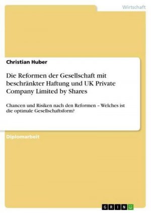 „Die Reformen der Gesellschaft mit beschränkter Haftung und …“ – Bücher ...