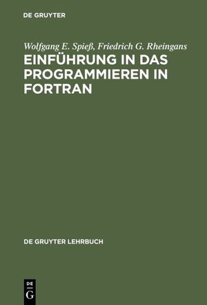 „Spieß, Wolfgang E. / Friedrich G. Rheingans, Einführung in das ...