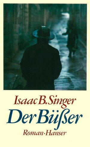 „Singer, Isaac B, Der Büsser“ – Bücher gebraucht, antiquarisch & neu kaufen