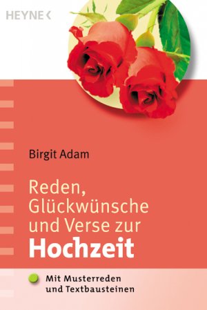 „Reden, Glückwünsche und Verse zur Hochzeit.“ – Bücher gebraucht, antiquarisch & neu kaufen