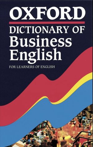 ISBN 3464105326 "Oxford Dictionary of Business English" – gebraucht, antiquarisch & neu kaufen