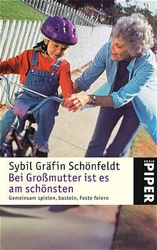 „Sybil Gräfin Schönfeldt, Bei Großmutter ist es am schönsten“ – Bücher ...