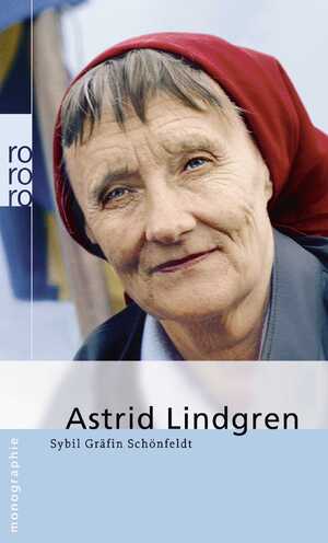 „Astrid Lindgren mit Selbstzeugnissen und Bilddokumenten …“ – Bücher ...