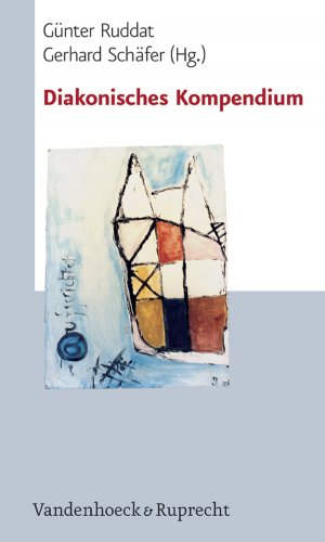 „Diakonisches Kompendium Ruddat, Prof.“ (Diakonisches Kompendium Ruddat ...