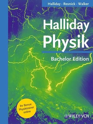 „Halliday Physik: Bachelor-Edition Koch, Stephan W.“ – Buch gebraucht ...