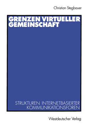 „Grenzen virtueller Gemeinschaft Strukturen internetbasierter ...