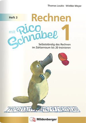 „Rechnen mit Rico Schnabel 1, Heft 3 - Rechnen im …“ (Wiebke Meyer ...