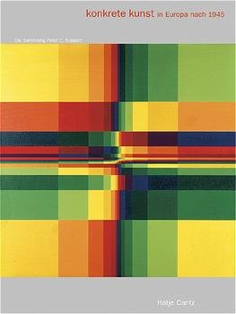 „Konkrete Kunst in Europa nach 1945.“ (Marlene Lauter; Museum i) – Buch ...