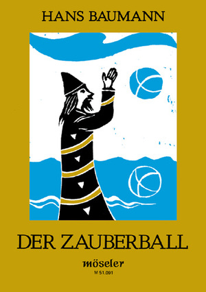 „Baumann, Hans, Der Zauberball“ – Bücher gebraucht, antiquarisch & neu ...