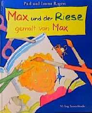 „Max und der Riese, gemalt von Max“ – Bücher gebraucht, antiquarisch ...