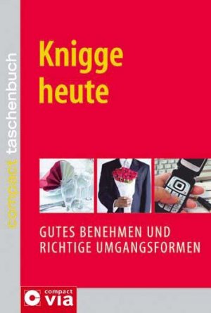 ISBN 9783817464630 "Knigge heute – Gutes Benehmen und richtige ...