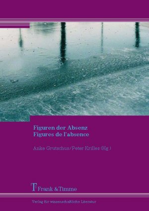 „Figuren der Absenz - Figures de l'absence“ – Bücher gebraucht ...