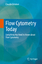 „Flow Cytometry Today : Everything You Need to Know about …“ (Claudio ...