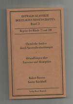 „Chemische Analyse durch Spectralbeobachtungen /Abhandlungen über ...