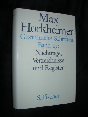 „Horkheimer Max // Hrsg Alfred Schmidt Und Gunzelin Schmid Noerr ...