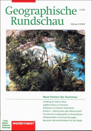 „Geographische Rundschau 2/2000: NEUE FORMEN DES TOURISMUS“ – Bücher ...