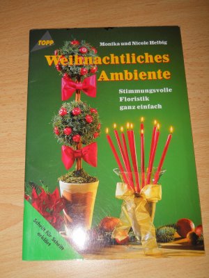 „Weihnachtliches Ambiente.“ – Bücher gebraucht, antiquarisch & neu kaufen