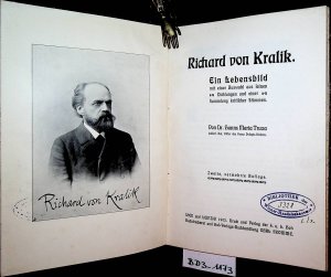 „Richard von Kralik - Ein Lebensbild mit einer Auswahl aus seinen ...