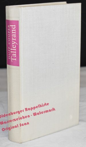 „Talleyrand - Cooper, Duff“ – Bücher gebraucht, antiquarisch & neu kaufen
