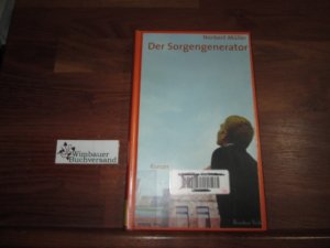 „Norbert Müller, Der Sorgengenerator“ – Bücher gebraucht, antiquarisch ...