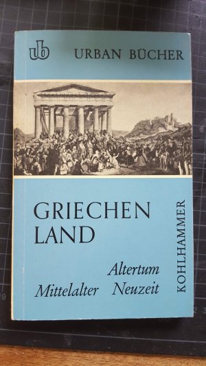 „Griechenland, Altertum, Mittelalter, Neuzeit“ – Bücher gebraucht ...