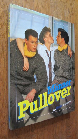 „Jäger, Ute / Monika Weidmann, Männerpullover Ein Woolite-Strickbuch ...