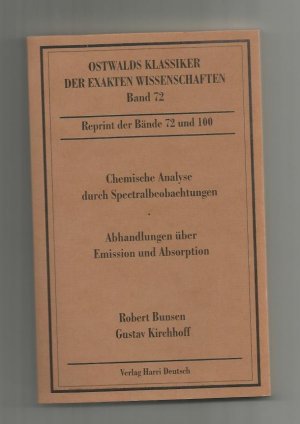 „Chemische Analyse durch Spectralbeobachtungen /Abhandlungen über ...