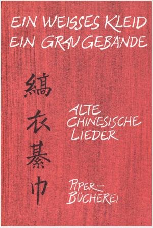 „Ein weisses Kleid, ein grau Gebände : Chines.“ – Bücher gebraucht ...