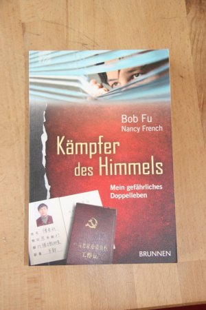 „Bob Fu, Kämpfer des Himmels - mein gefährliches Doppelleben“ – Bücher ...