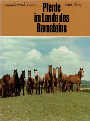 „Pferde im Lande des Bernsteins - Aus viertausend Jahren …“ – Bücher ...