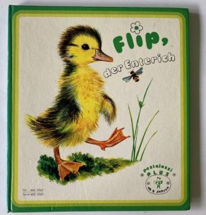 „FLIP, der Enterich“ – Bücher gebraucht, antiquarisch & neu kaufen