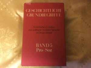 „Geschichtliche Grundbegriffe Pro - Soz“ – Bücher gebraucht ...