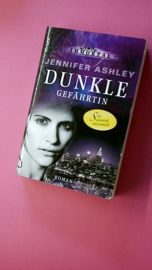 „Jennifer Ashley, Dunkle Gefährtin - Roman“ – Bücher gebraucht ...