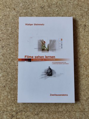 „Filme sehen lernen Grundlagen der Filmästhetik; mit Originalsequenzen ...