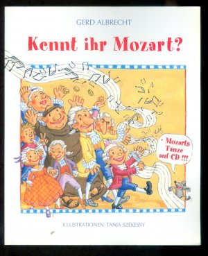 „Gerd Albrecht, Kennt ihr Mozart – Mozarts Tänze auf CD“ – Bücher ...