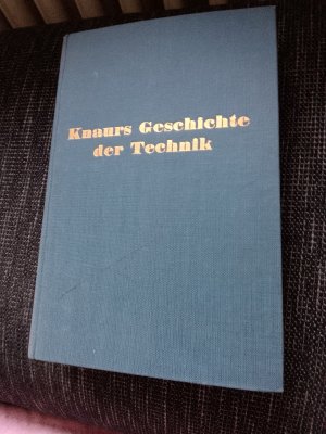 „Knaurs Geschichte der Technik“ (Carl Ludwig Friedrich Otto von ...