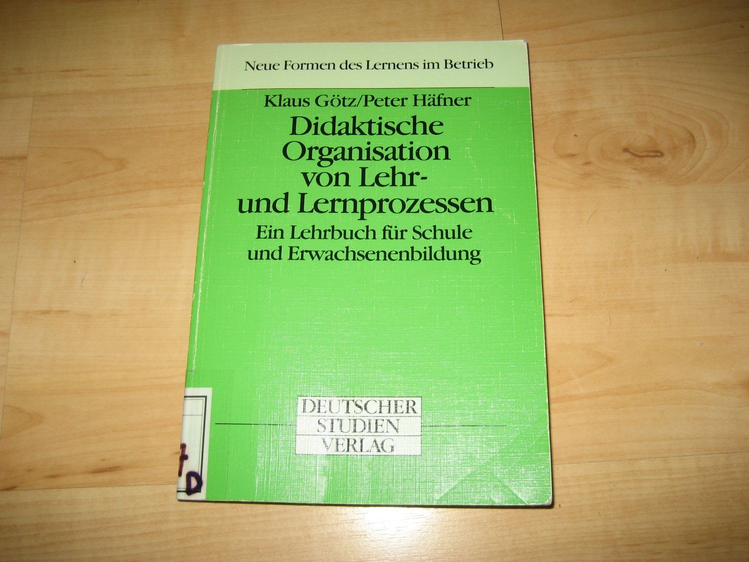 „Götz Klaus; Häfner Peter“ – Bücher gebraucht, antiquarisch & neu kaufen