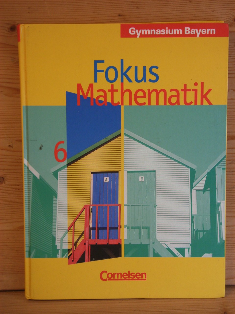„Fokus Mathematik - Bayern - Bisherige Ausgabe / Jahrgangsstufe ...