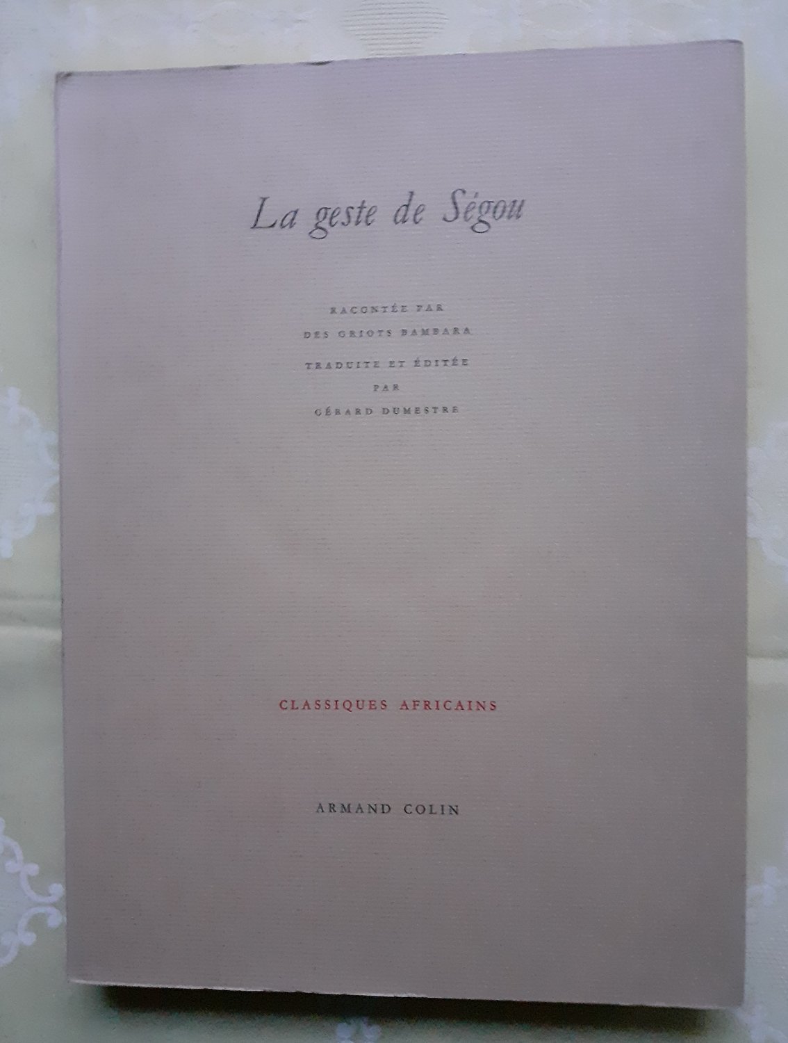 „Ségou“ – Bücher gebraucht, antiquarisch & neu kaufen