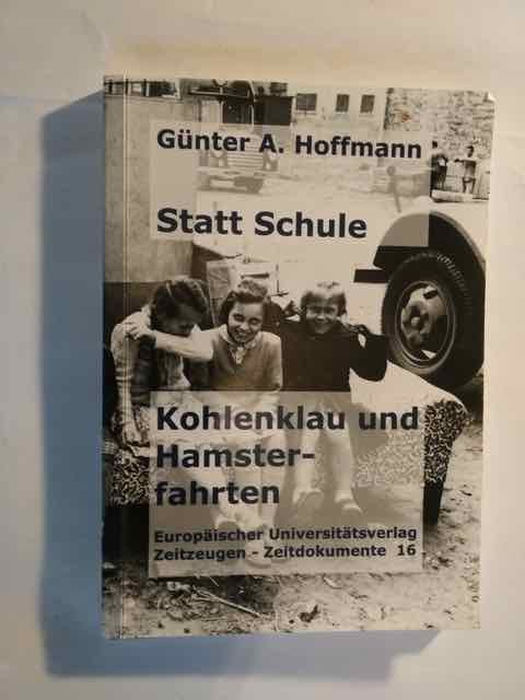 „Hoffmann, Günter A“ – Bücher gebraucht, antiquarisch & neu kaufen