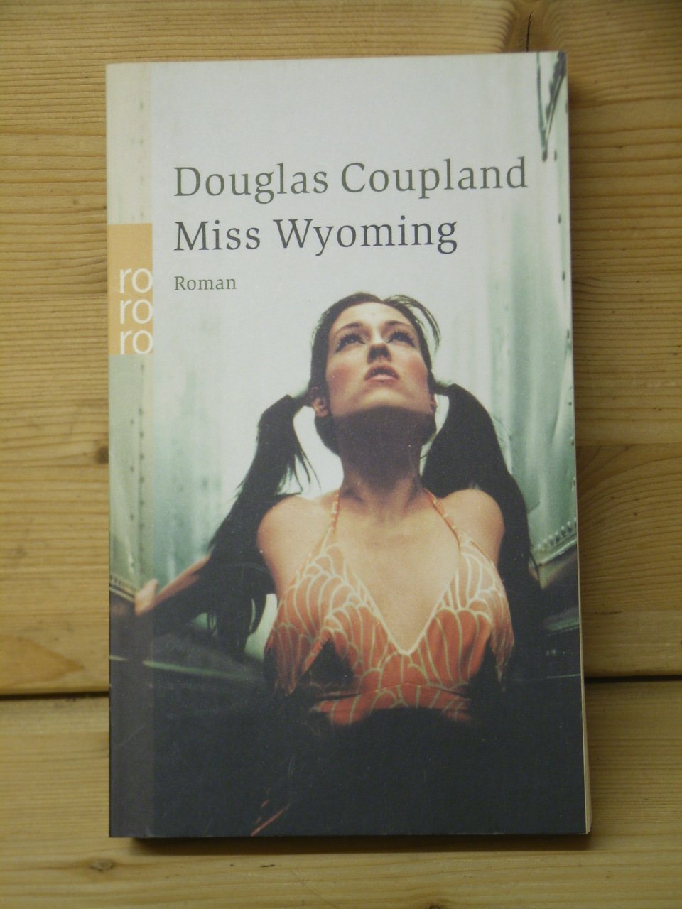 „Miss Wyoming Roman“ – Bücher gebraucht, antiquarisch & neu kaufen