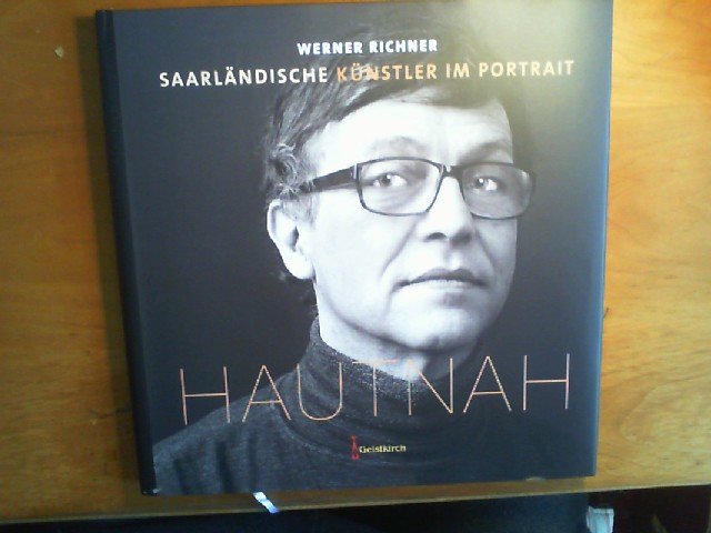 „hautnah. saarländische künstler im portrait.“ – Bücher gebraucht ...