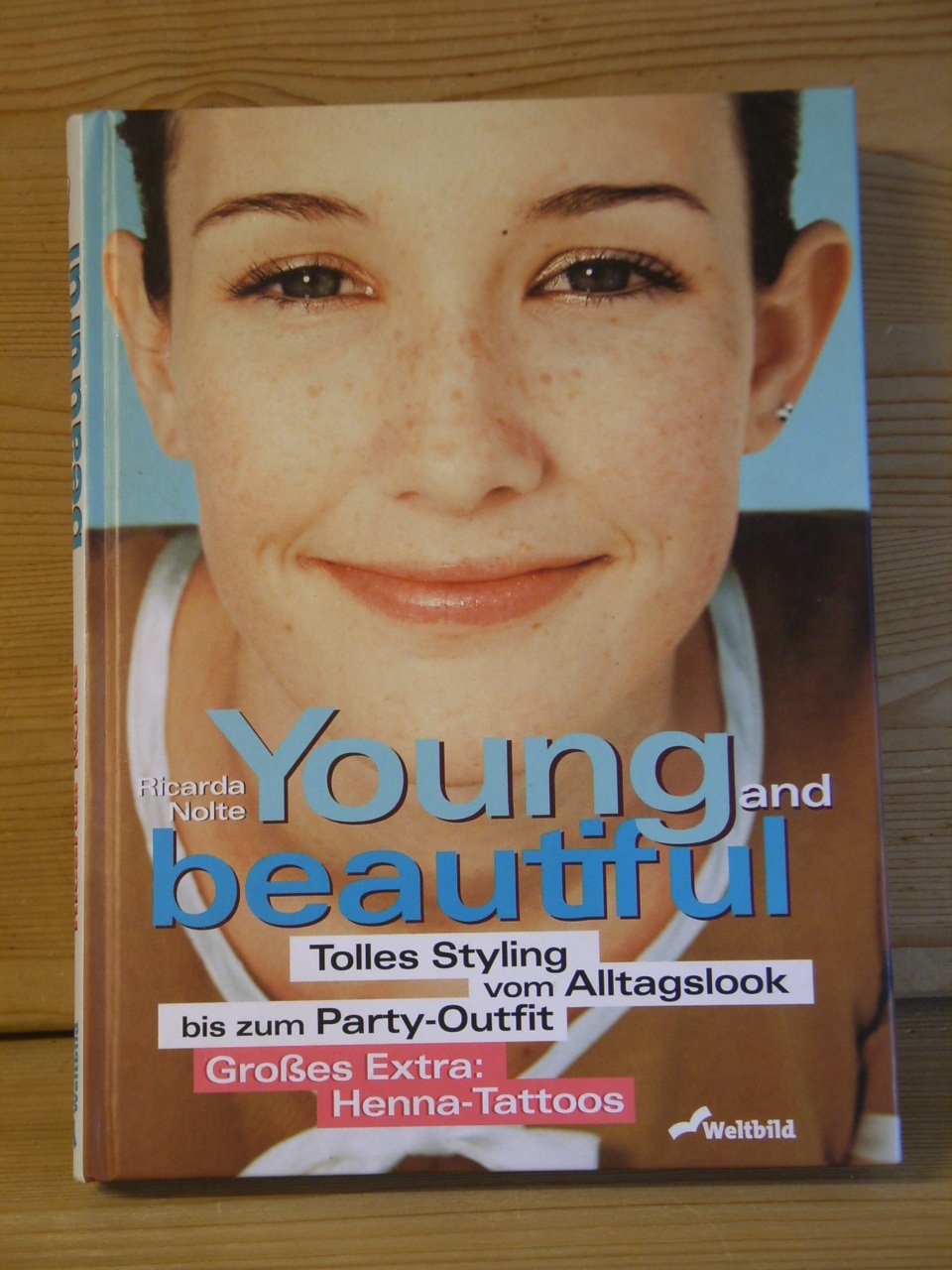 Young and beautiful" Tolles Styling vom Alltagslook bis zum Party ...