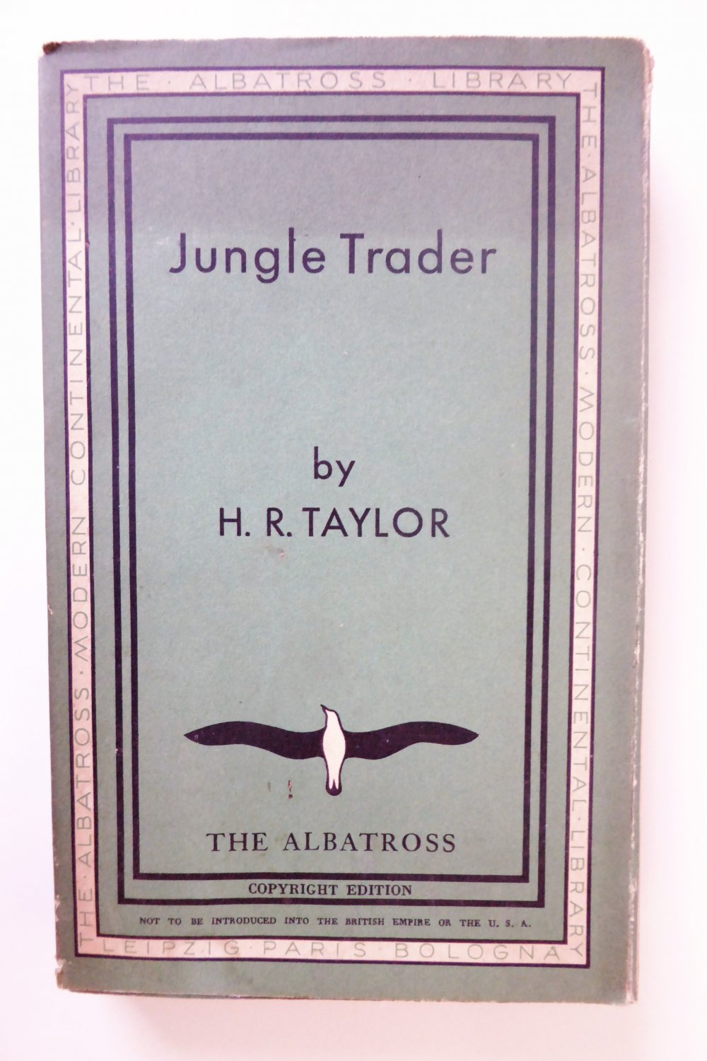 „H. R. Taylor, Jungle Trader“ – Bücher gebraucht, antiquarisch & neu kaufen